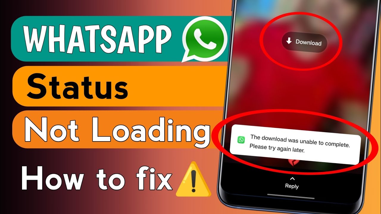 Penyebab Dan Cara Mengatasi Status Whatsapp Tidak Bisa Dibuka Solusi 